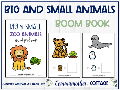 Big and Small Zoo Animals: Adapted Book – Communication Cottage LLC