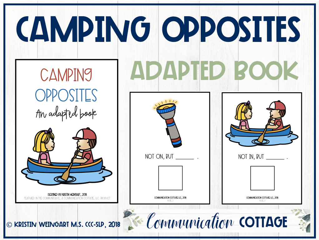 Camping Opposites: Adapted Book – Communication Cottage LLC