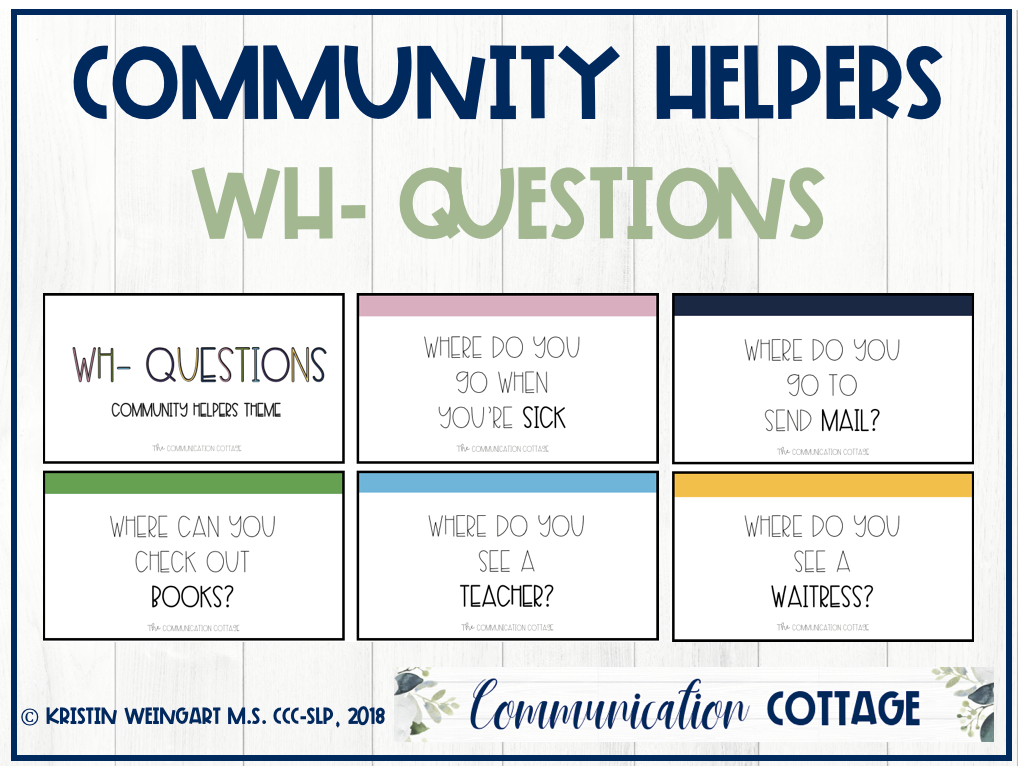 Community Helpers: Wh- Question Cards – Communication Cottage LLC