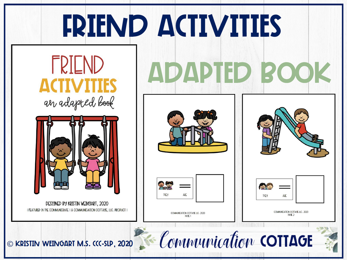 Friend Activities: Adapted Book – Communication Cottage LLC