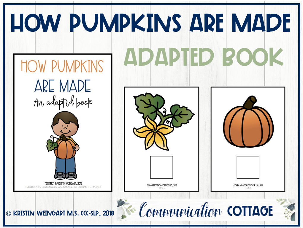How Pumpkins are Made: Adapted Book – Communication Cottage LLC