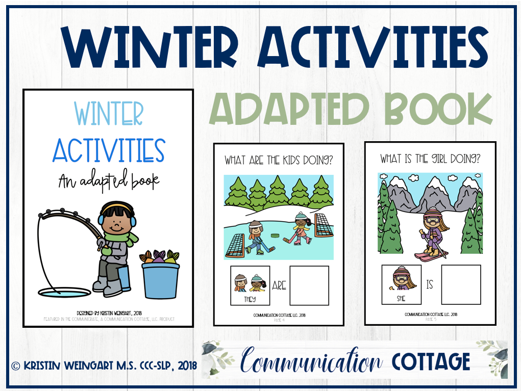 Winter Activities: Adapted Book – Communication Cottage LLC