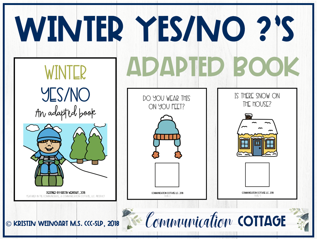 Winter Yes/No: Adapted Book – Communication Cottage LLC