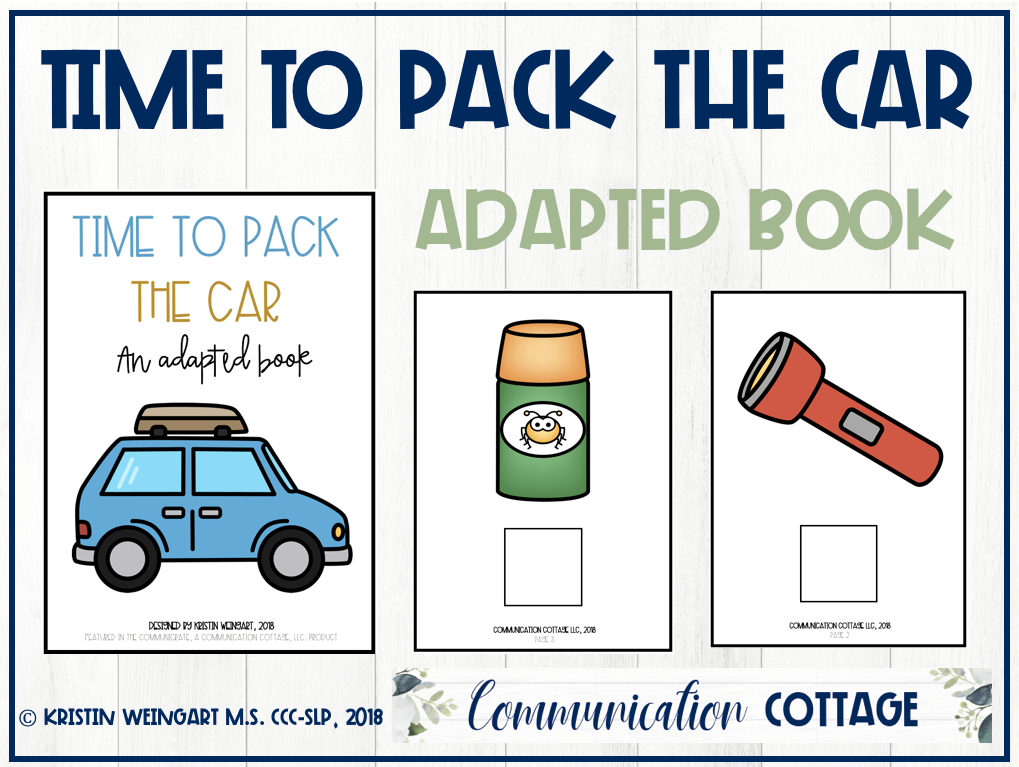 Time to Pack the Car: Adapted Book – Communication Cottage LLC